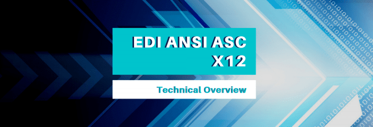 EDI ANSI ASC X12 - Technical Overview 2025 | EDI2XML