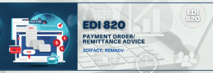 EDI 820 Payment Order/Remittance Advice | EDI2XML